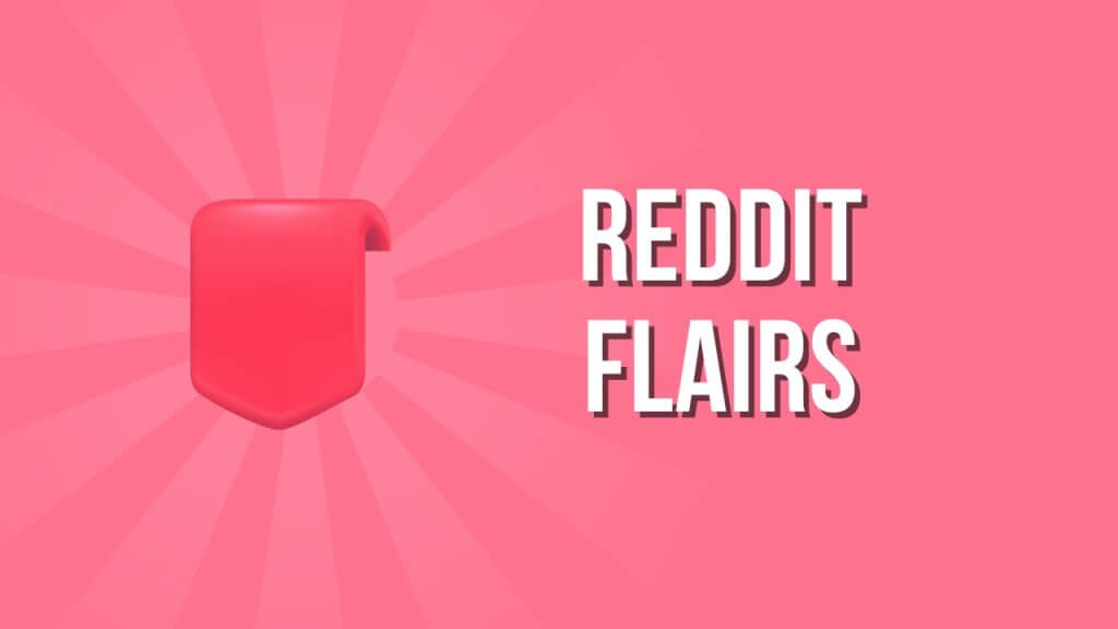 What Is Reddit Flair? A Clear Guide for Marketers - rupvote